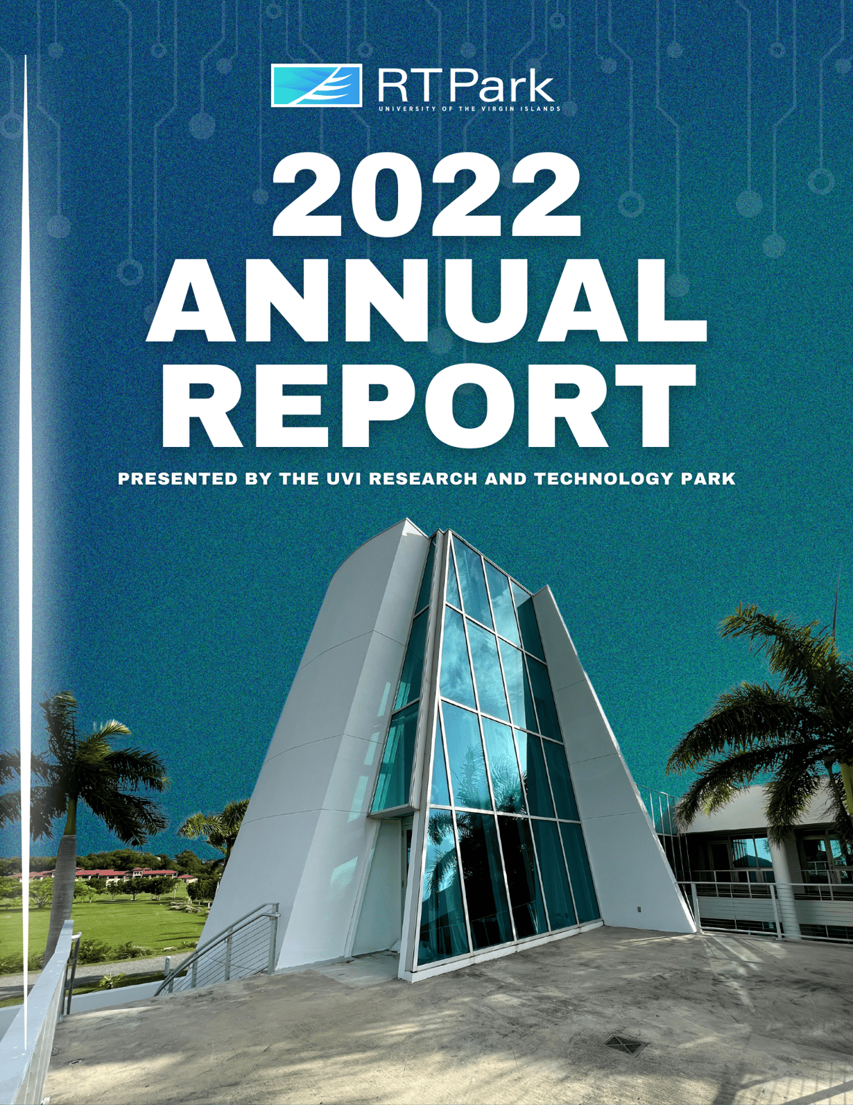 UVI RTPark Publishes 2022 Annual Report